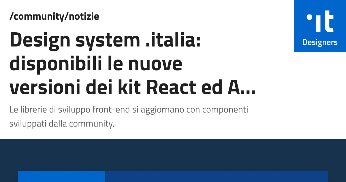 Design system .italia: disponibili le nuove versioni dei kit React ed ...