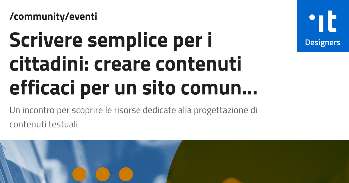 Scrivere semplice per i cittadini: creare contenuti efficaci per un sito comunale