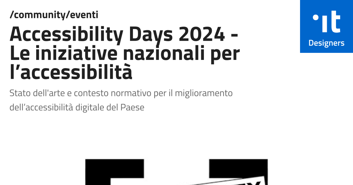 Accessibility Days 2024 - Le iniziative nazionali per l’accessibilità